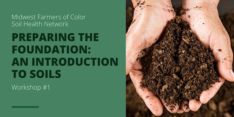Midwest Farmers of Color Soil Health Network: Building Healthy Soils ...
